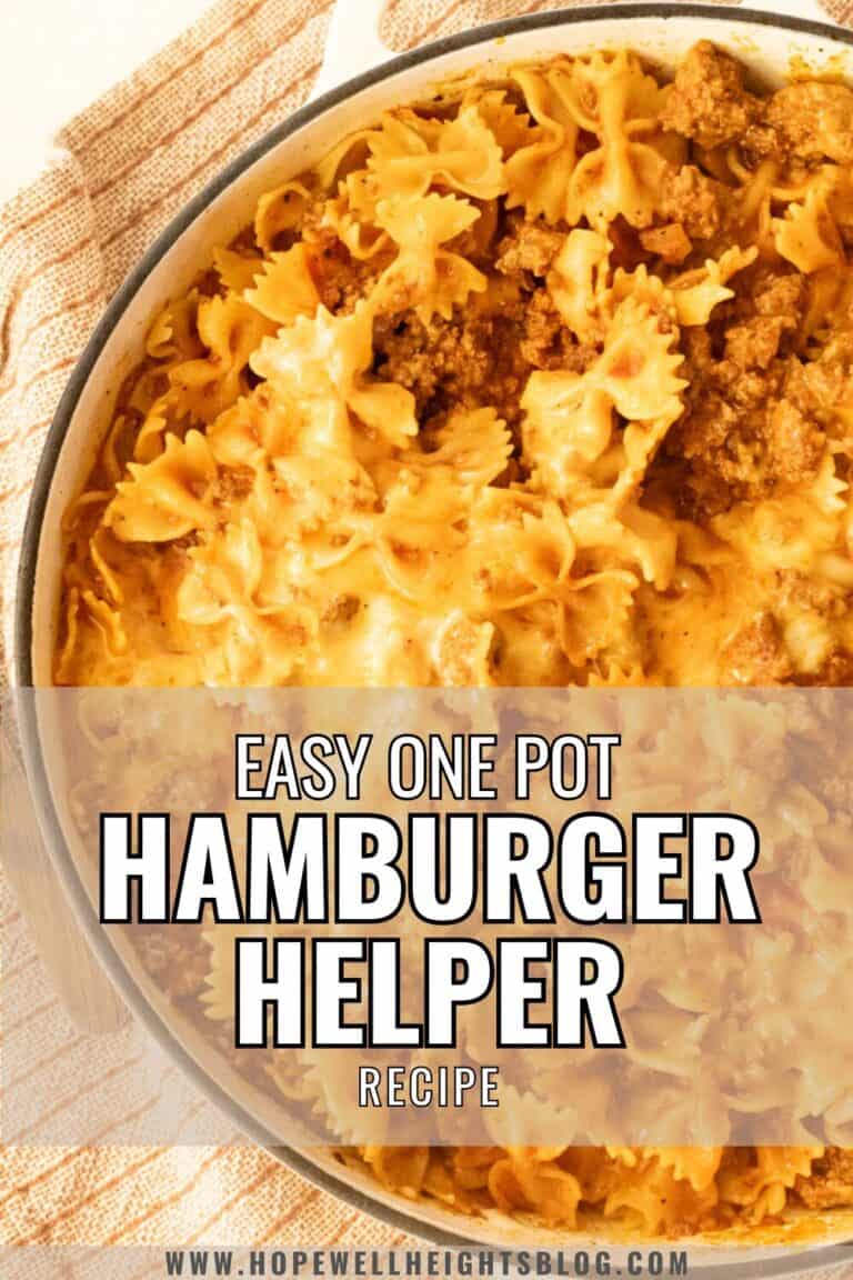Easy One Pot Homemade Hamburger Helper Recipe - Hopewell Heights