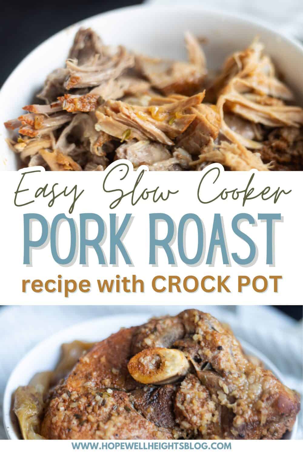 Easy Slow Cooker Pork Roast Recipe with Crock Pot - Hopewell Heights