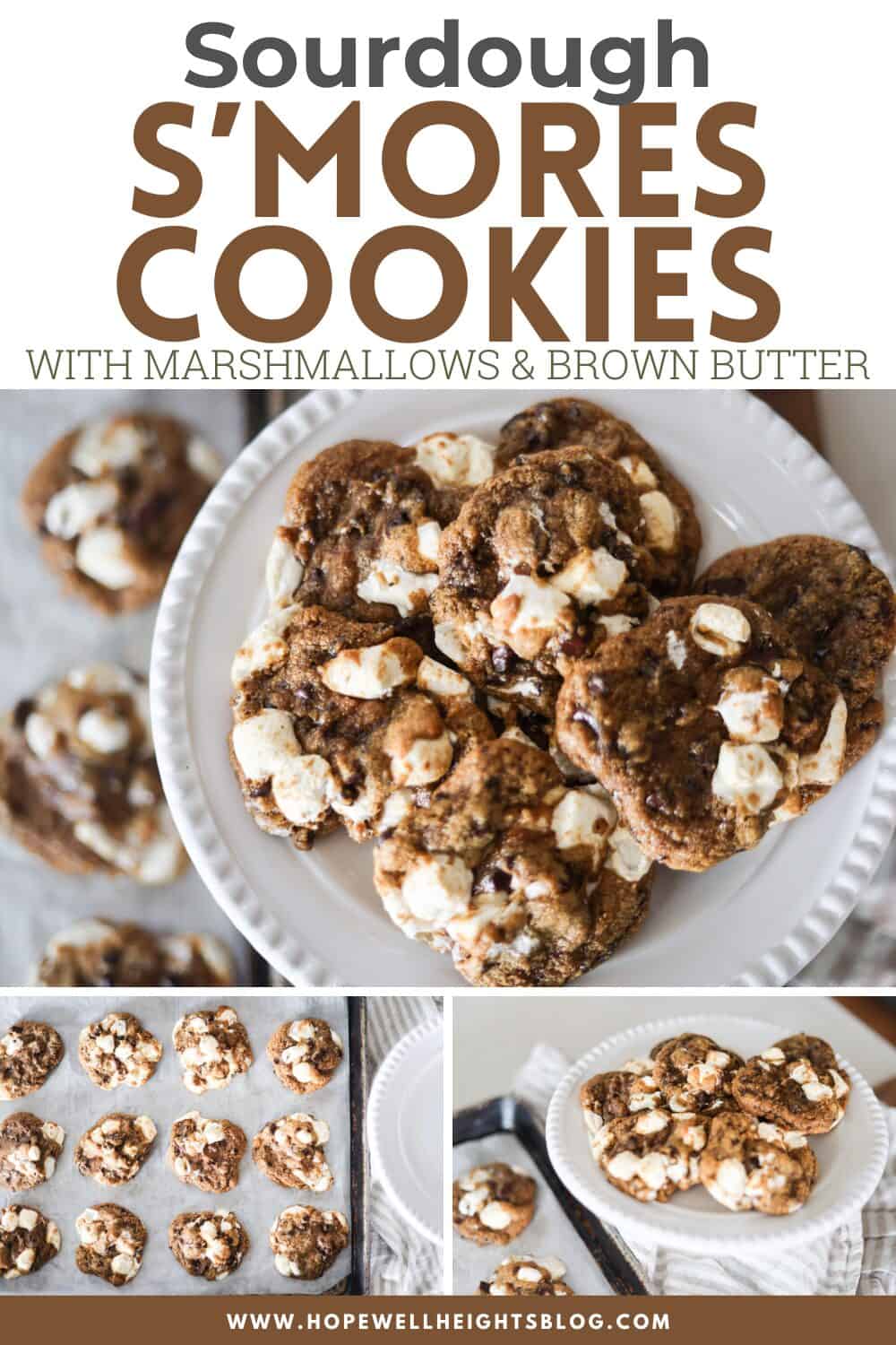 Sourdough S'mores Cookies with Marshmallows & Brown Butter - Hopewell ...