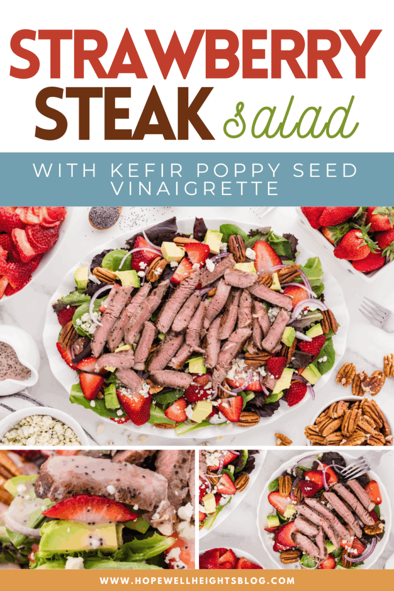 Strawberry Steak Salad with Kefir Poppy Seed Vinaigrette - Hopewell Heights